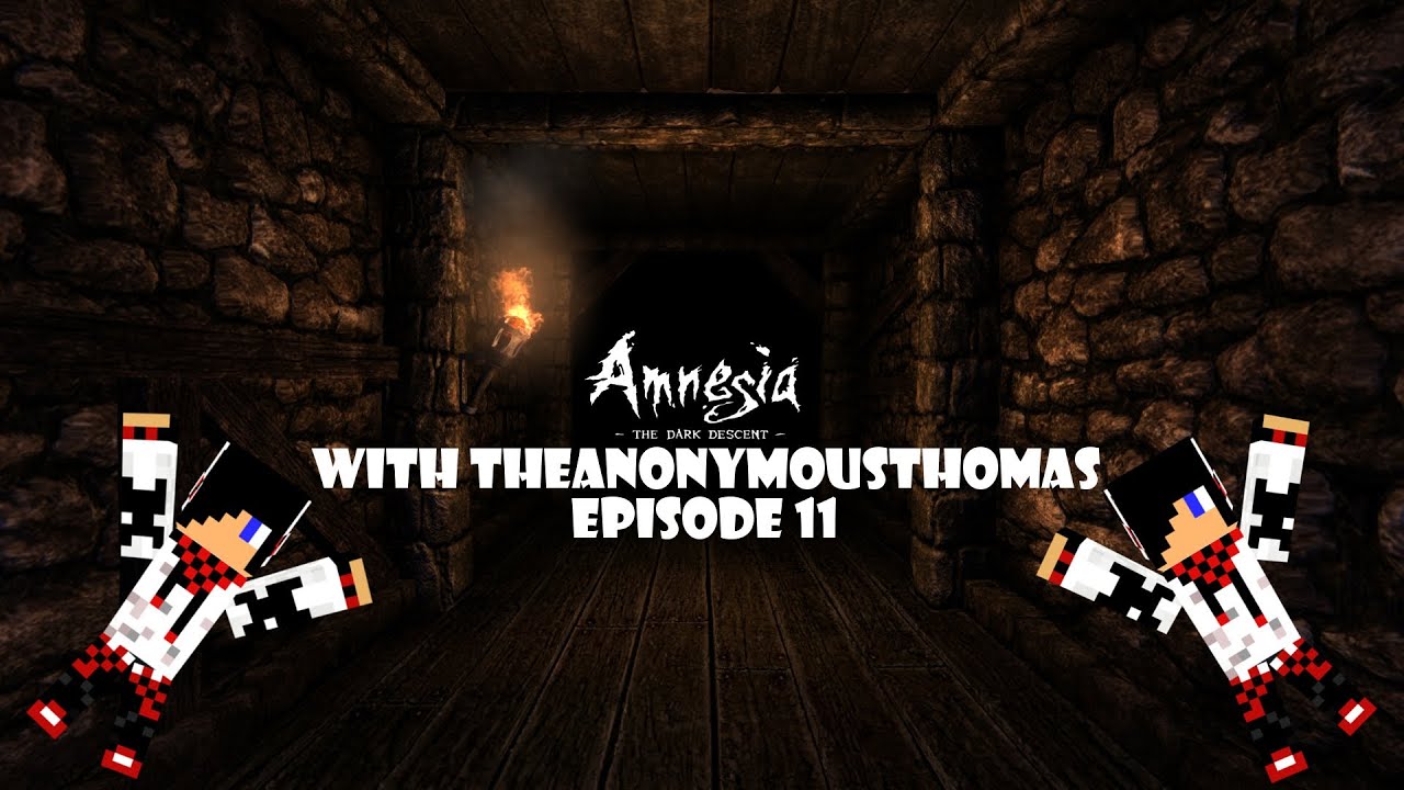 Amnesia Playthrough Episode 11 Into the Cistern - YouTube