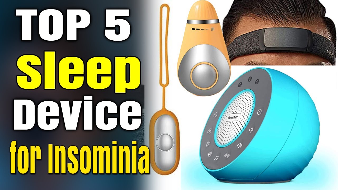 Best Sleep Devices For Insomnia, Gadgets To Help You Sleep - YouTube