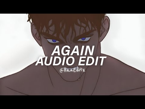 Again (X's Part) - Noah Cyrus Ft. XXXTENTACION [Edit Audio]