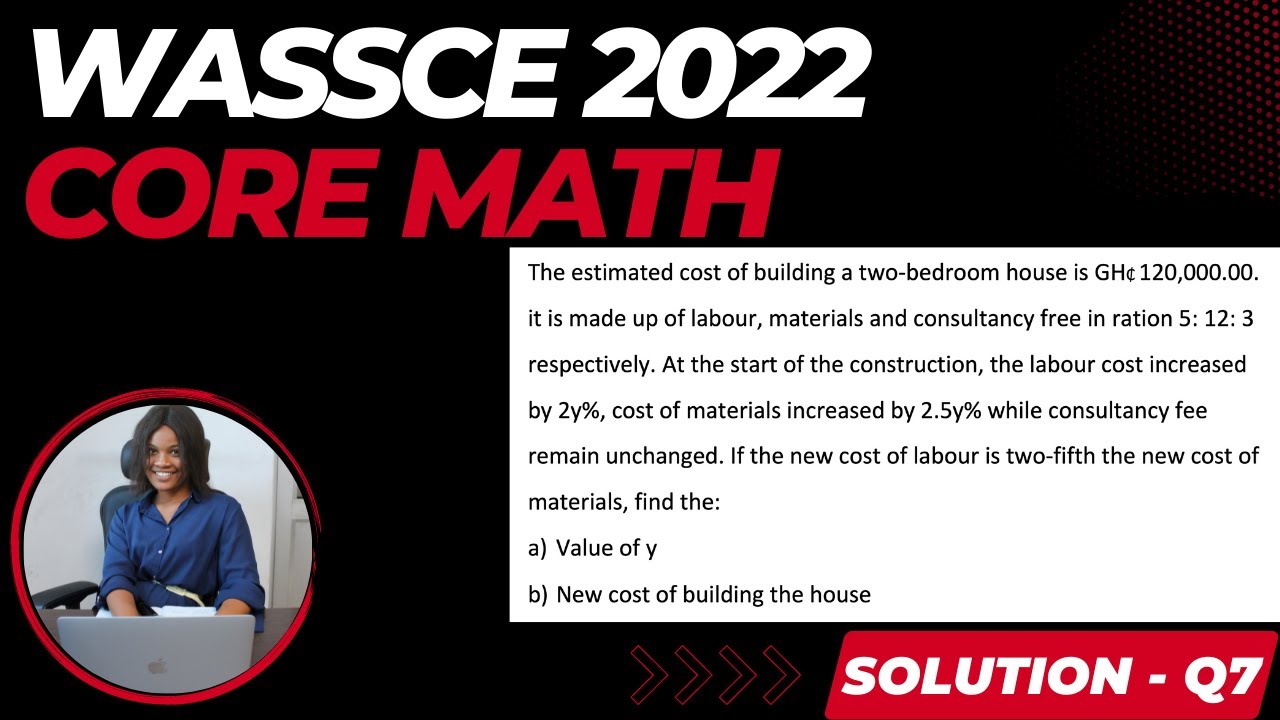 WASSCE 2022 Core Mathematics Solved Theory Q7 - YouTube