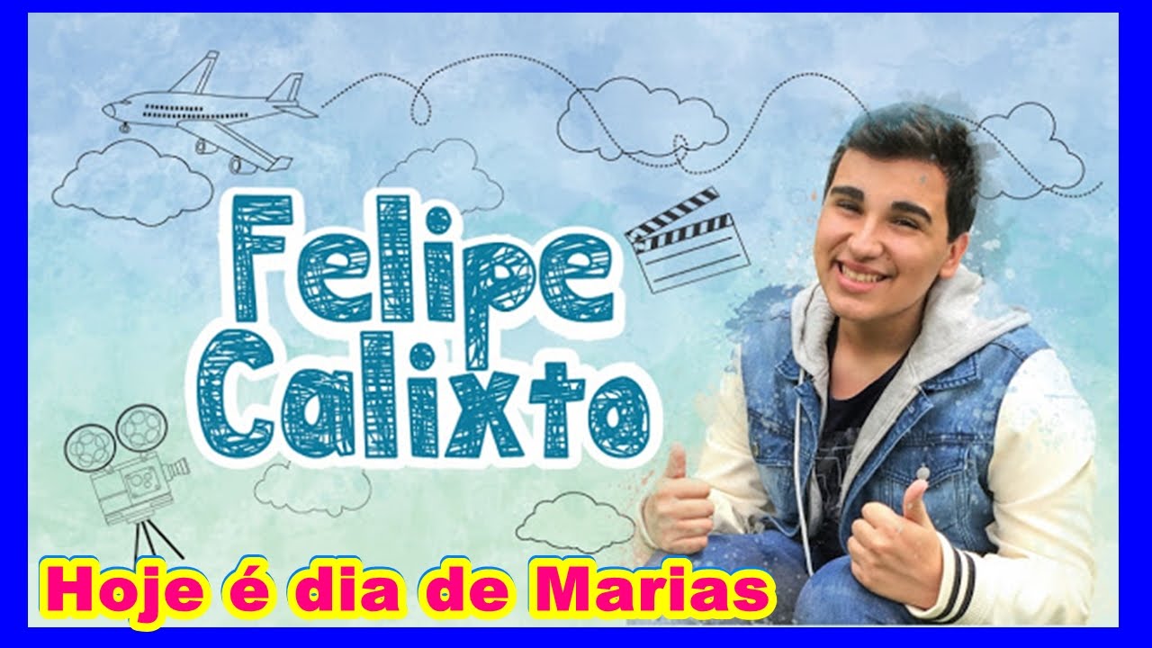 PARABÉNS DO FELIPE CALIXTO - YouTube