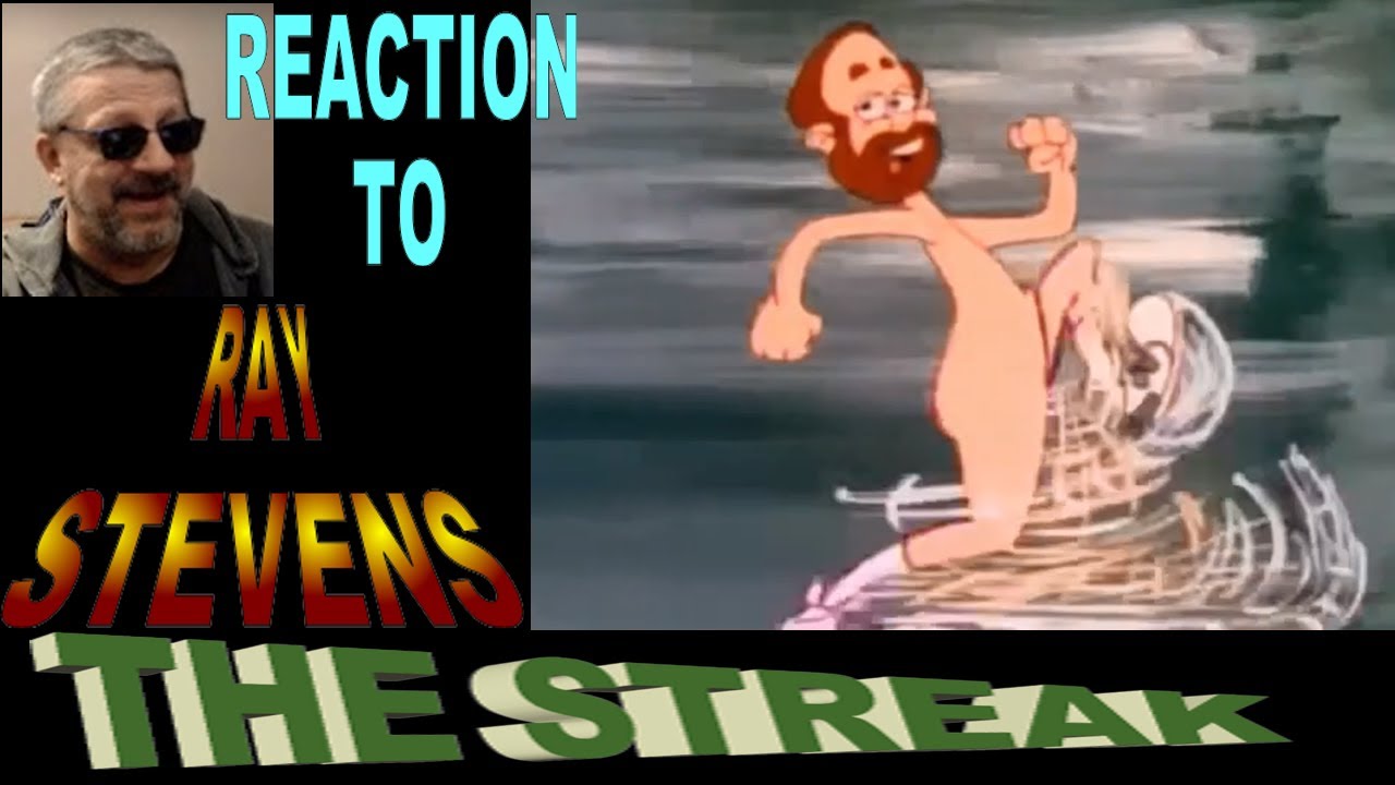 Ray Stevens / The Streak / Reaction - YouTube