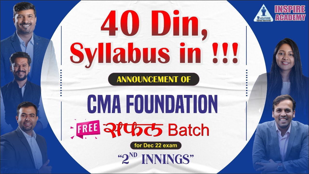CMA Foundation Free Live Batch Announcement 2nd Innings | For Nov 22 ...