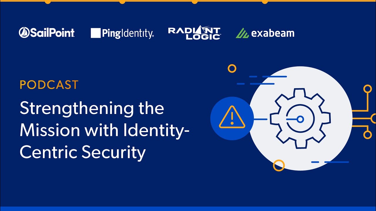 Strengthening the Mission with Identity-Centric Security - YouTube