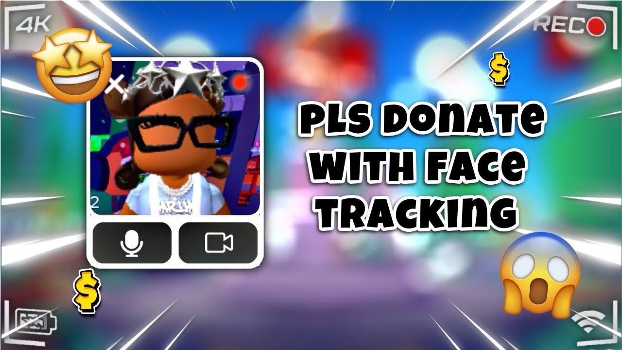 ROBLOX face tracking || pls donate - YouTube