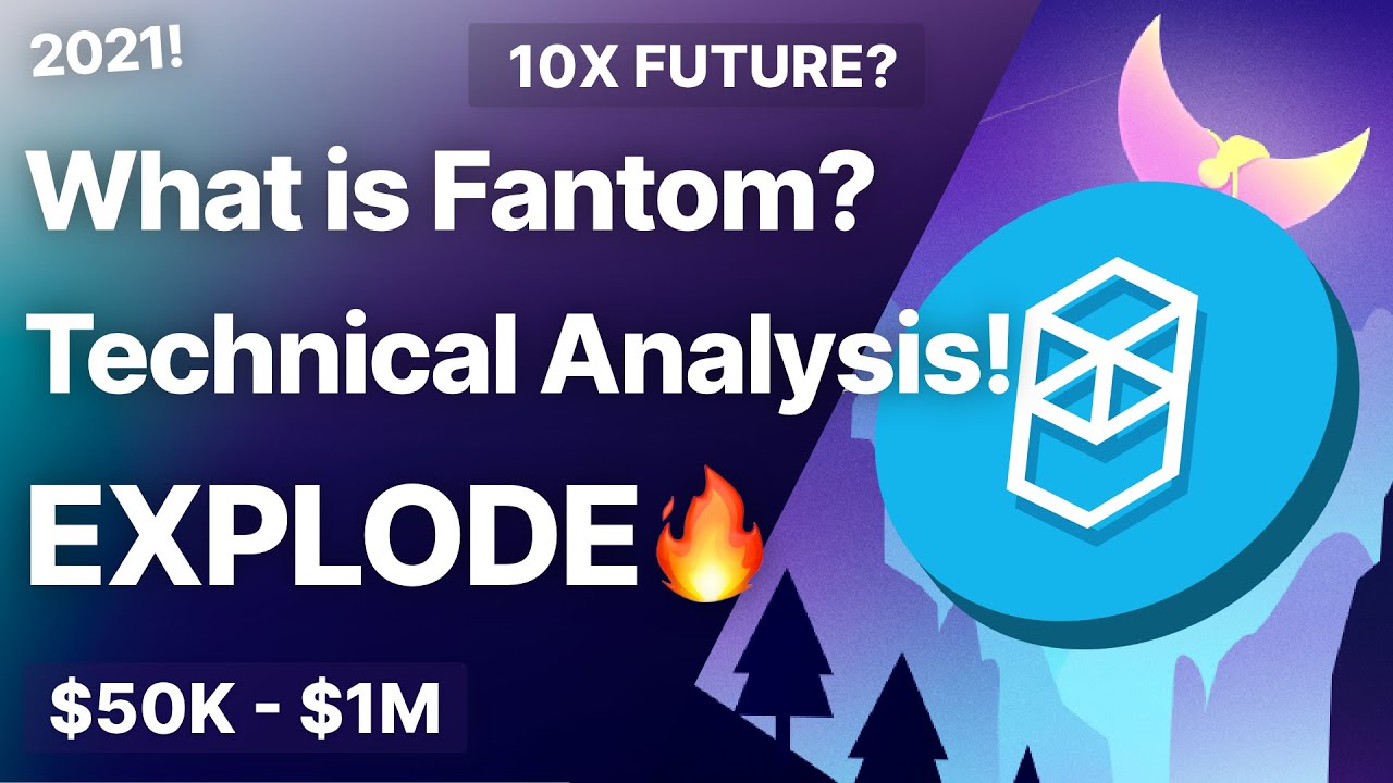 What is Fantom? Fantom Updates! Technical Analysis & Realistic Price ...