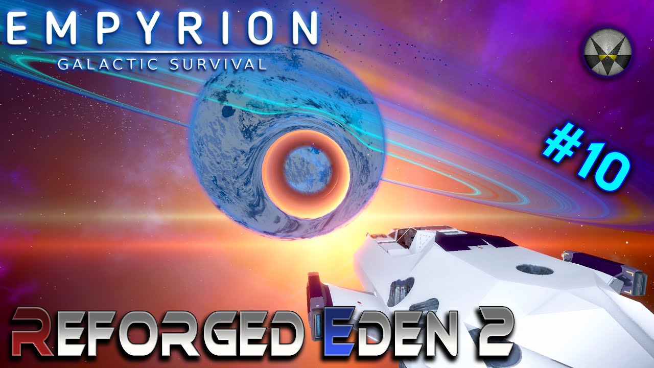 Empyrion - EP10 - Reforged Eden 2 - Swirly Thing Alert... - YouTube