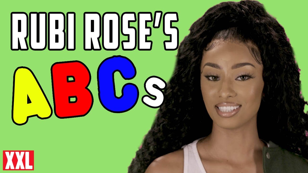 Rubi Rose's ABCs - YouTube