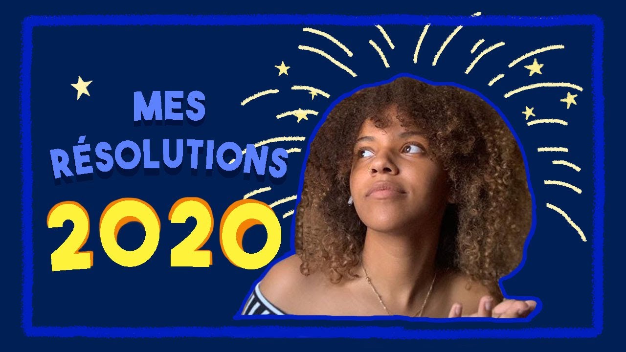 Mon année 2019 et mes résolutions 2020🎉 - YouTube