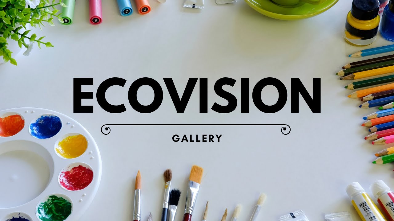 ART APP ECOVISION GALLERY (BSP1B) - YouTube