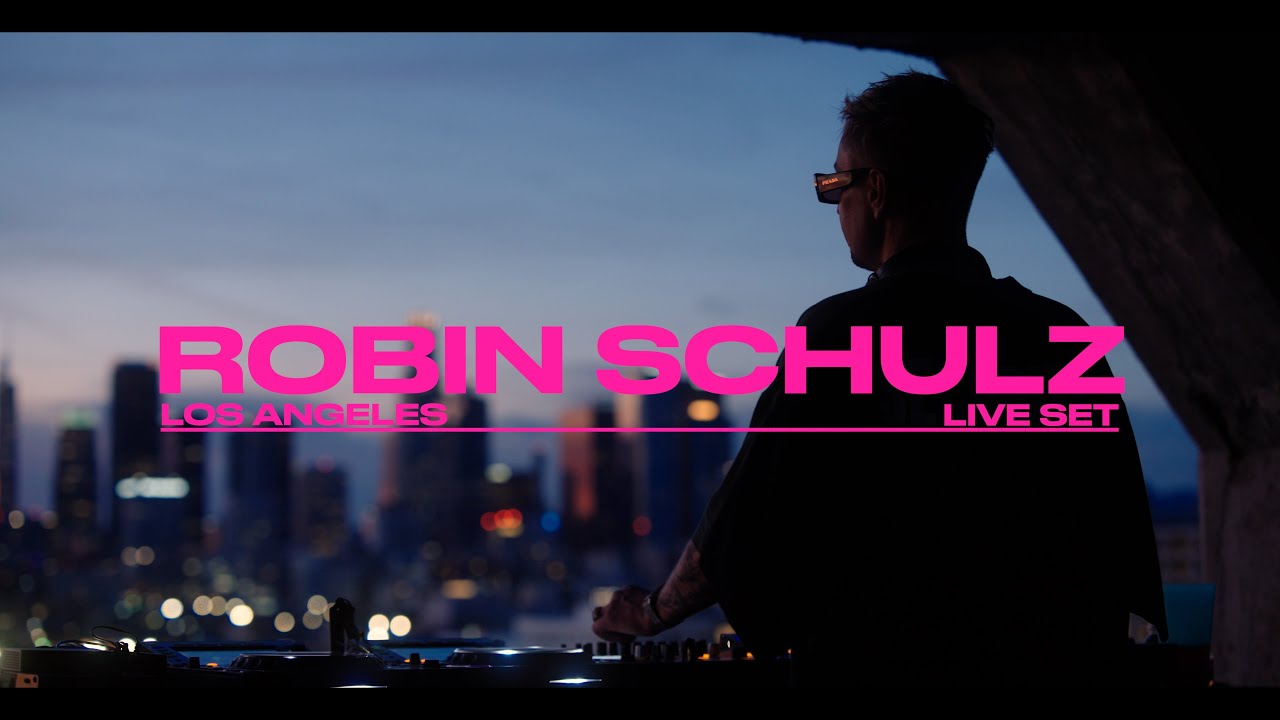 Robin Schulz DJ Set live @ Hollywood Hills & Downtown, Los Angeles ...