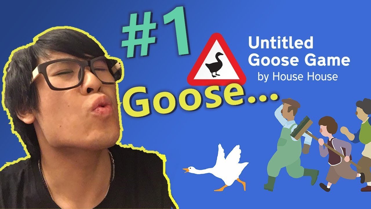 I'm a Goose, Honk Honk!!! - Untitled Goose Game - Gameplay part 1 - YouTube