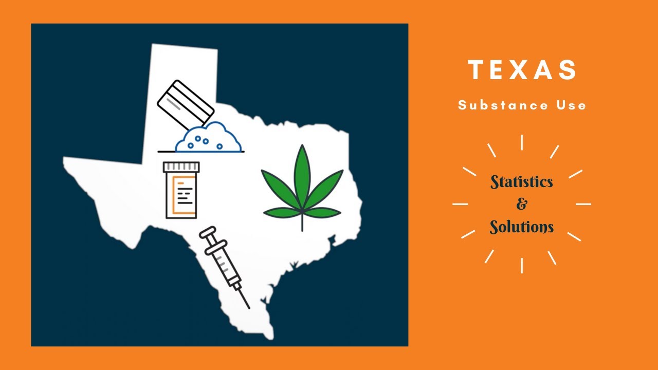 Texas Substance Use: Statistics and Solutions - YouTube