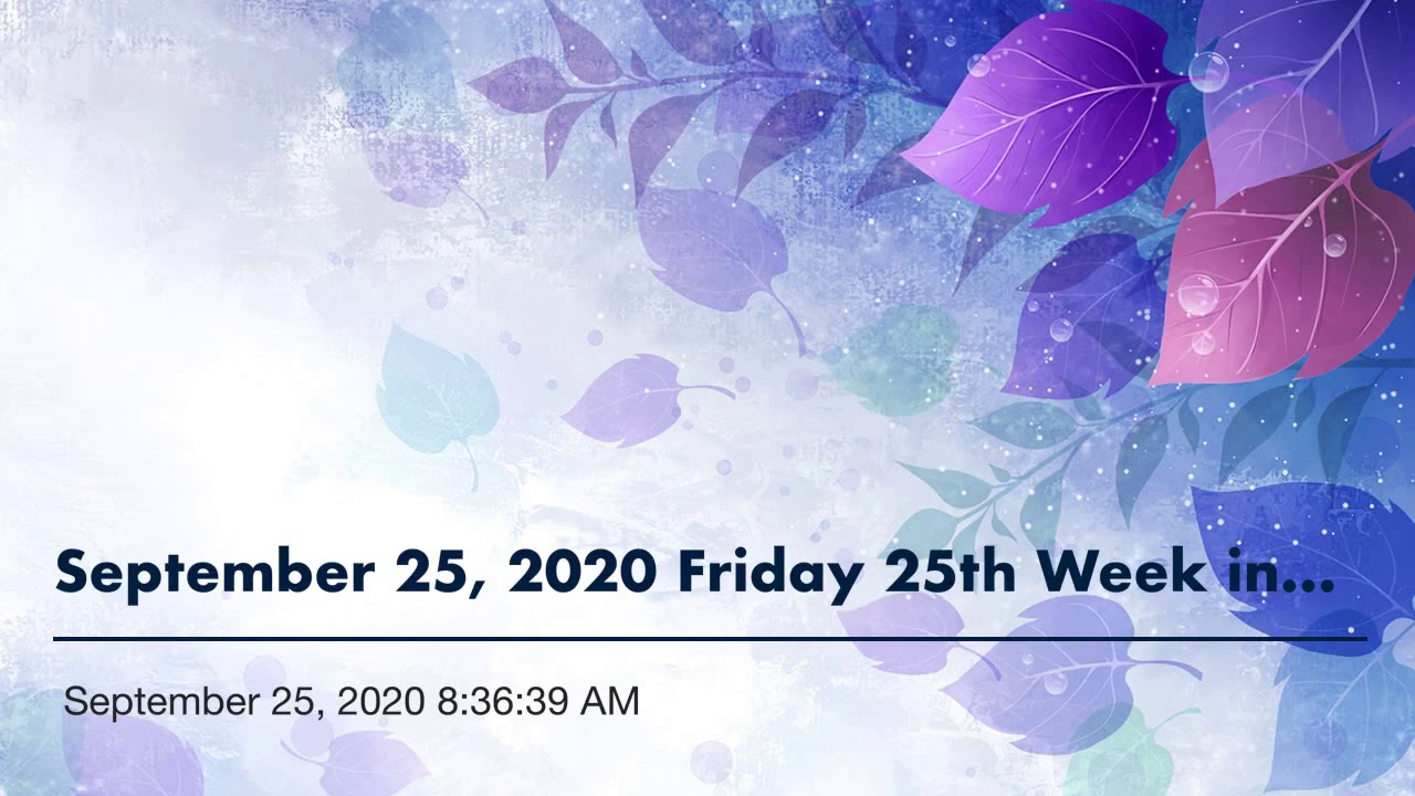 September 25, 2020 Friday 25th Week in Ordinary Time - YouTube