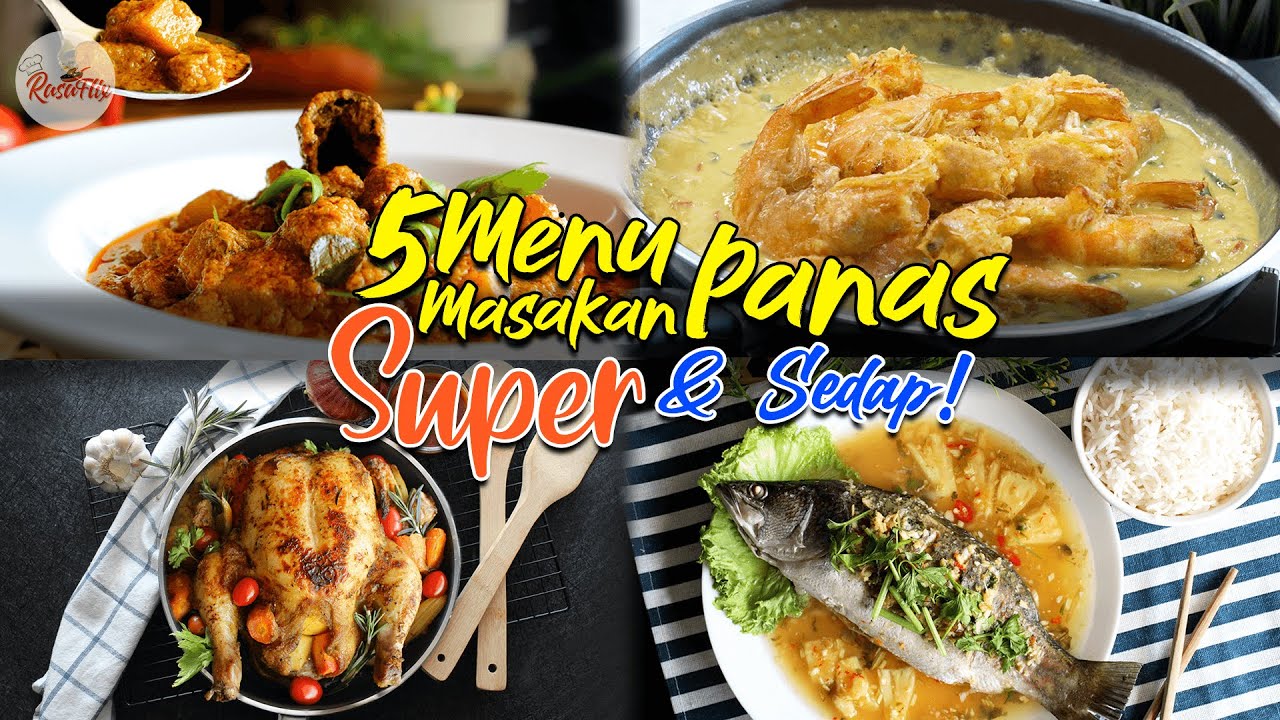 5 Menu Masakan Panas Super & Sedap! - YouTube