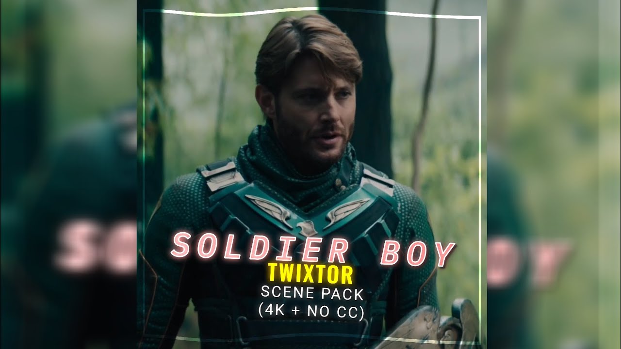 Soldier Boy | Twixtor (Scene Pack) / (4K + No CC) - YouTube
