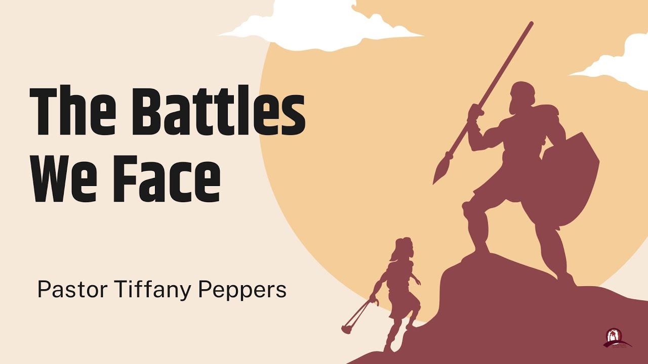 The Battles We Face - YouTube