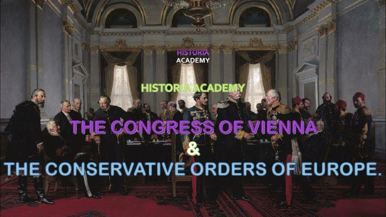 The Concert of Europe (1815-1830) | The Congress of Vienna | CSS ...