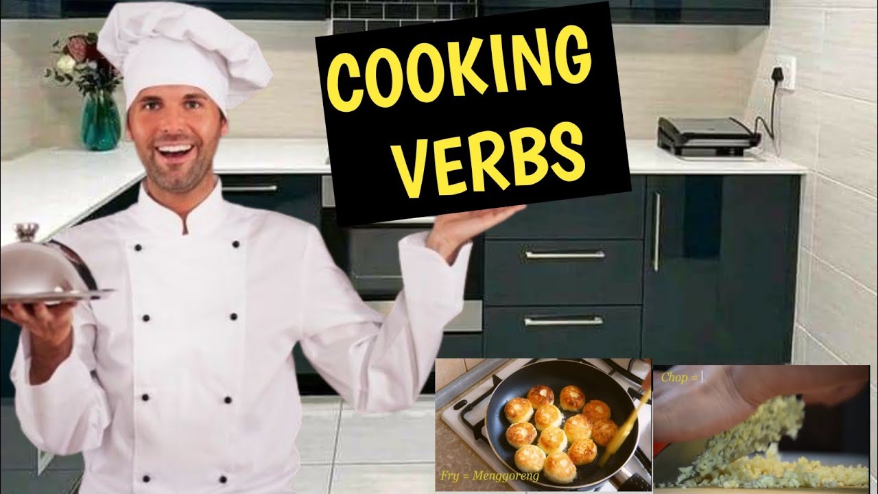 COOKING VERBS | English for Culinary - YouTube