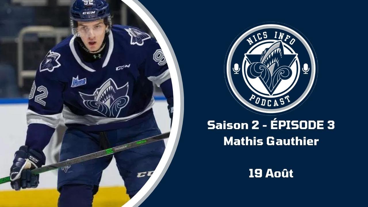 NICS INFO PODCAST - Mathis Gauthier - Saison 2 Épisode 3 - YouTube