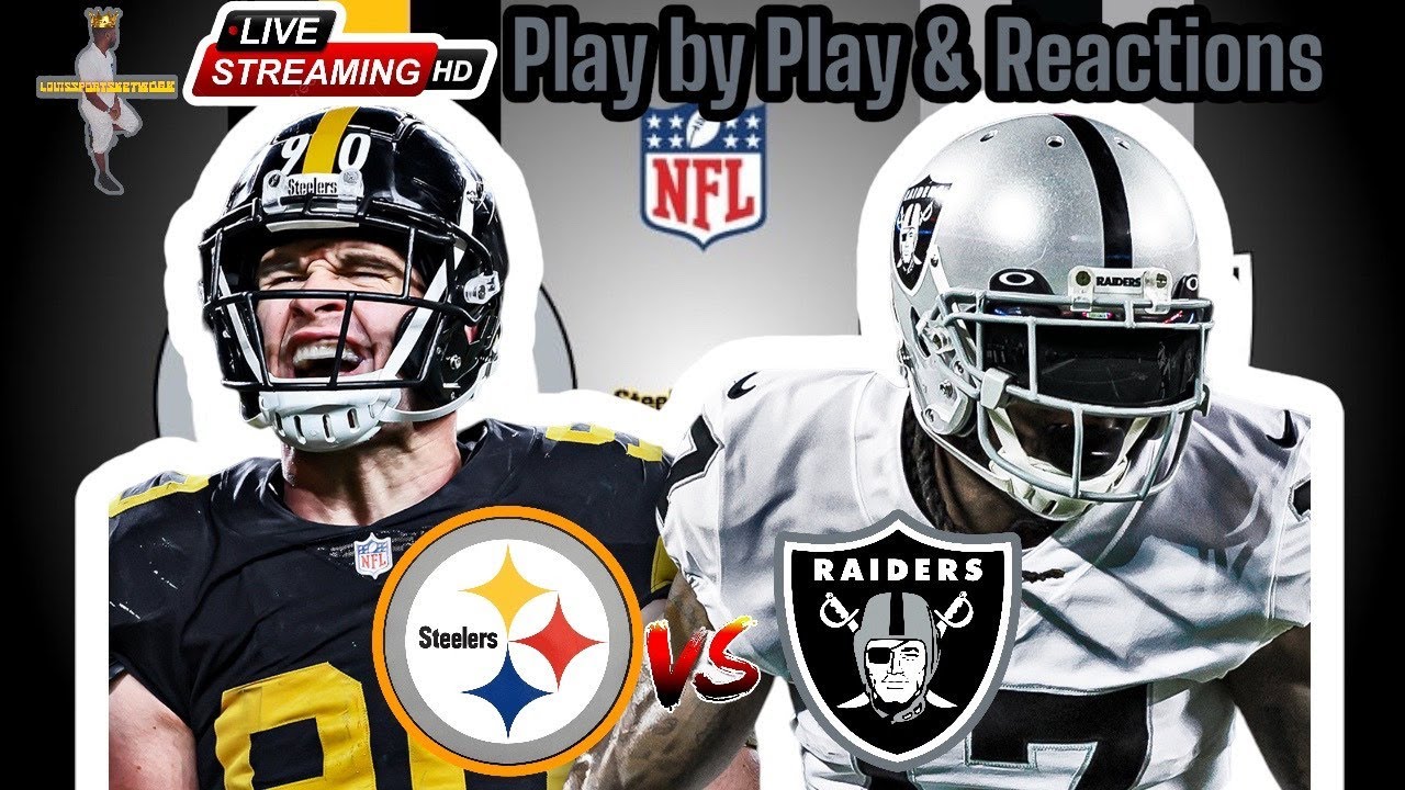 WEEK 3 NFL SUNDAY NIGHT 🏈 PITTSBURGH STEELERS VS LAS VEGAS RAIDERS PLAY ...