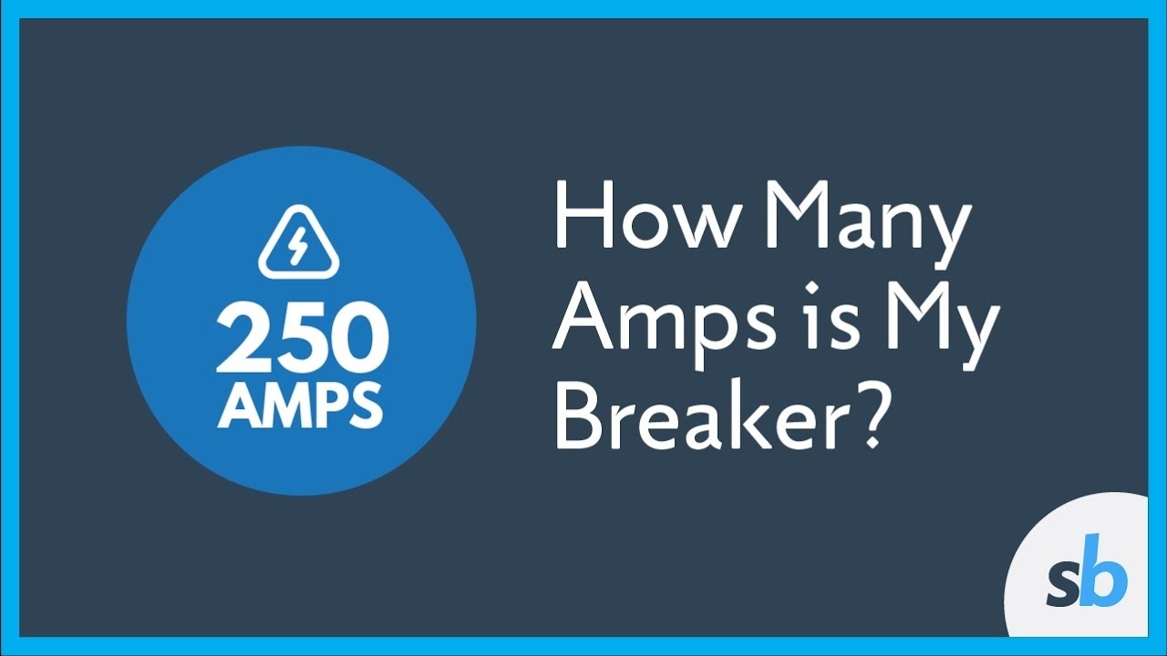How Many Amps Is Your Panel Box YouTube