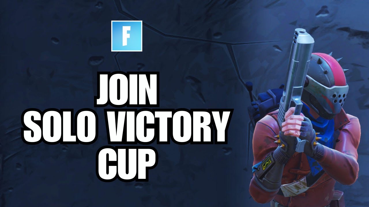 How To Join Solo Victory Cup In Fortnite 2024 | Solo victory cup ...