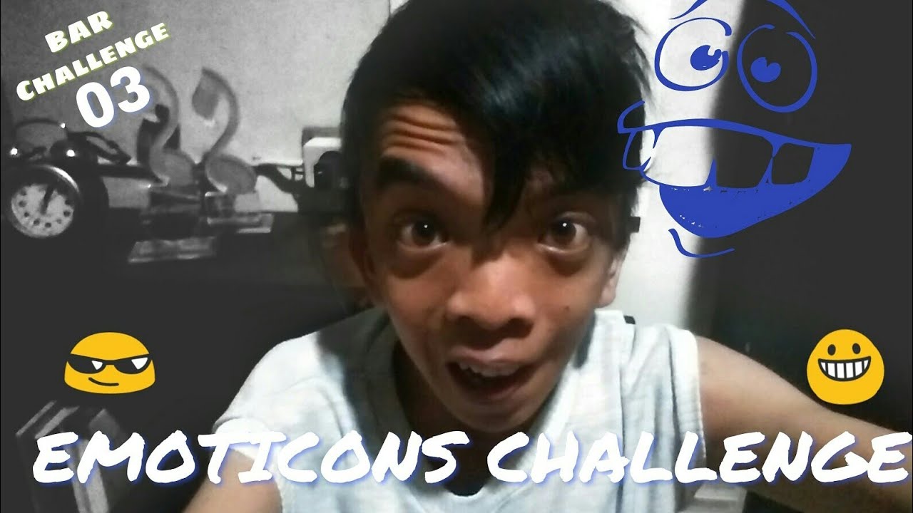 😜EMOTICONS CHALLENGE 😎#BARChallege #03 - YouTube