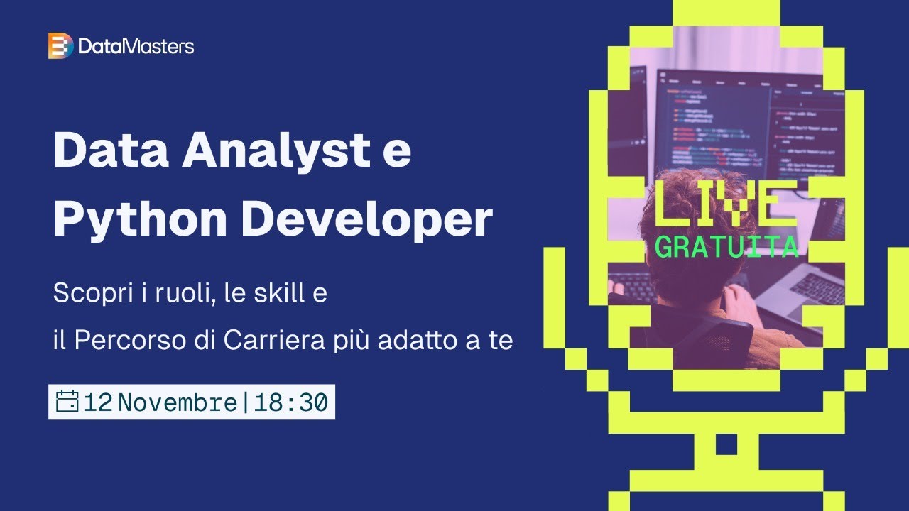 Data Analyst e Python Developer: scopri i ruoli, le skill e il Percorso ...