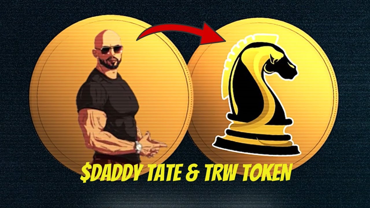 '$Daddy TATE & TRW Token' Game Plan - YouTube