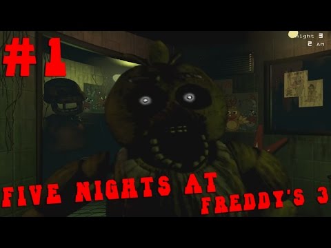 Прохождение Five Nights At Freddy's 3 - СТРАШНЫЕ ТВАРИ [3 Ночи] #1