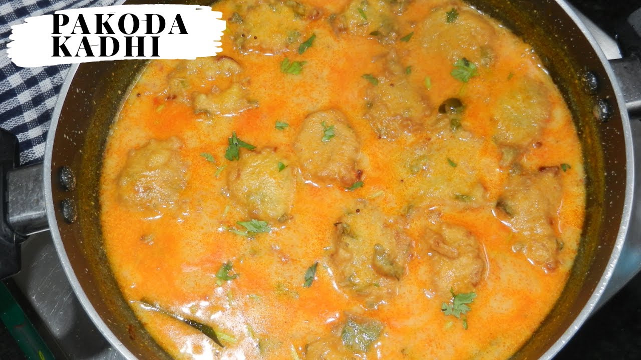 Pakoda Kadhi Recipe | Kadhi Pakoda | Kadi Pakoda Recipe | Easy Kadhi ...
