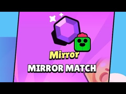 Average mirror match game|Brawl stars - YouTube