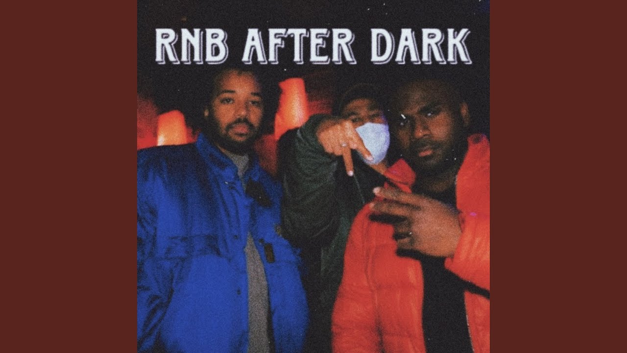 RNB AFTER DARK - YouTube