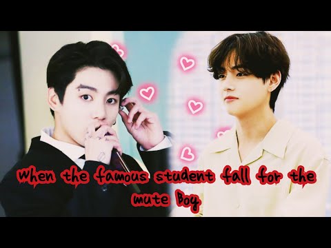 Taekook Oneshot 💜 When famous student fall for Mute boy (requested) #taekook #kookv
