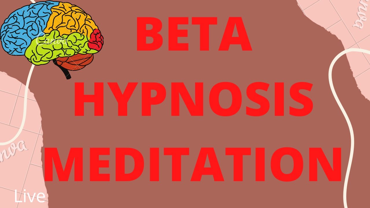 BETA HYPNOSIS MEDITATION | THIS VIDEO WILL LEAVE YOU SPEECHLESS ...