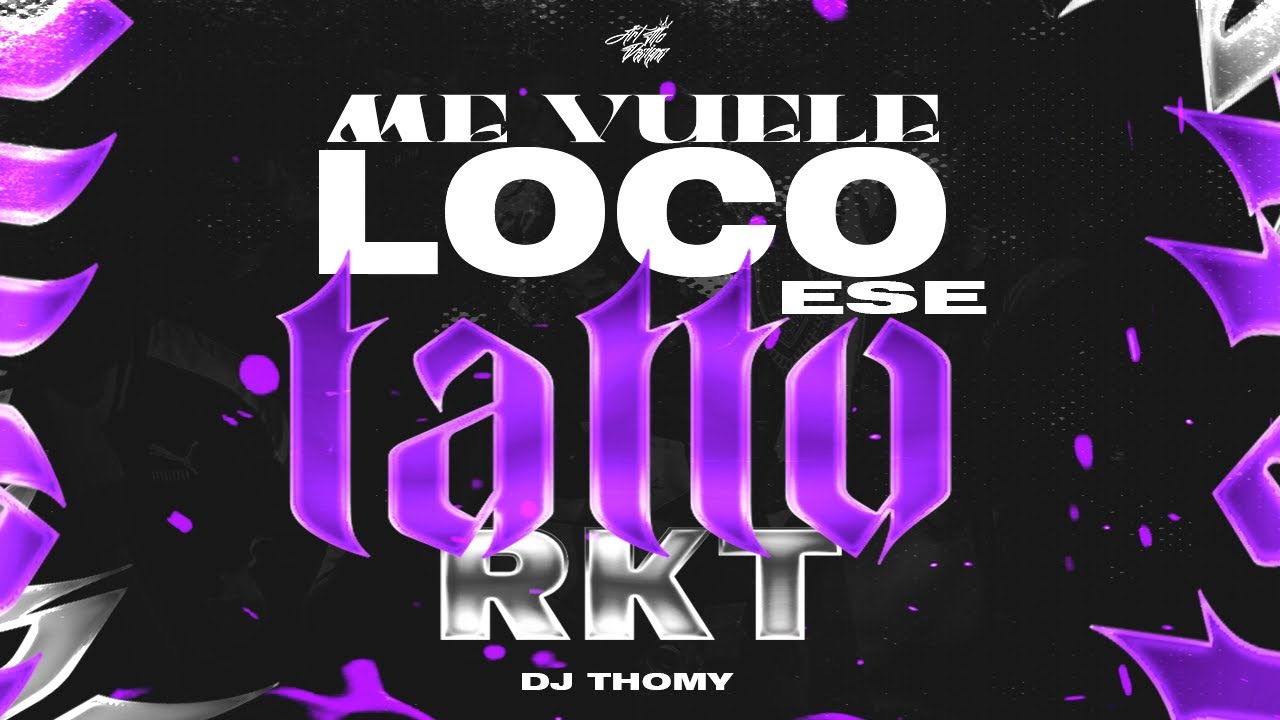 Me vuelve loco ese TATTO 🫣 RKT (TIK TOK VIRAL) - DJ THOMY @elaggume ...
