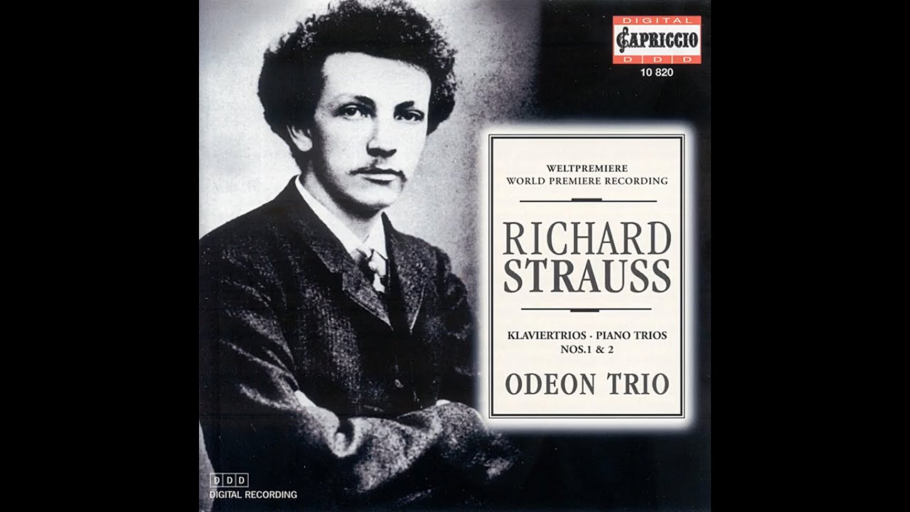 Richard Strauss: Piano Trio No.1 in A major, for violin, cello and ...