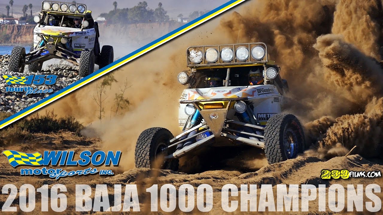 Wilson Motorsports Wins the 2016 Baja 1000! - YouTube