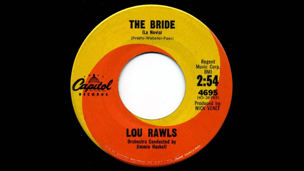 Lou Rawls - The Bride (La Novia) - YouTube