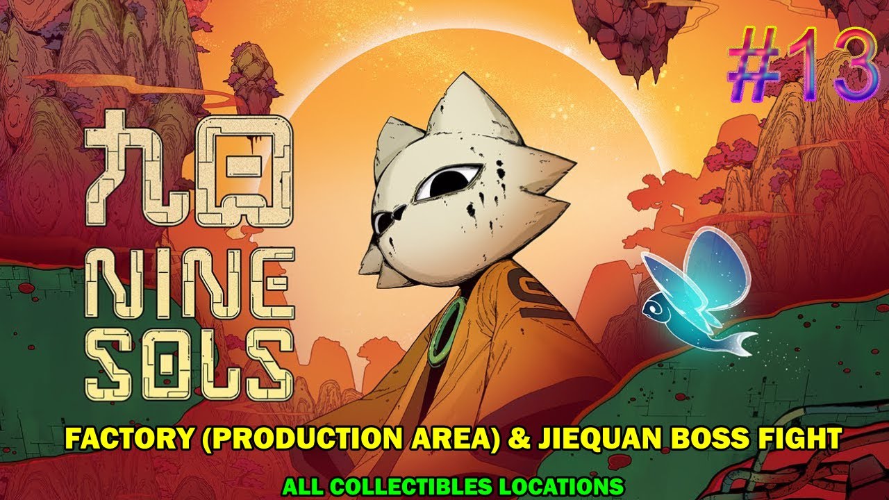 Nine sols walkthrough #13 - Factory Production area - Jiequan boss ...