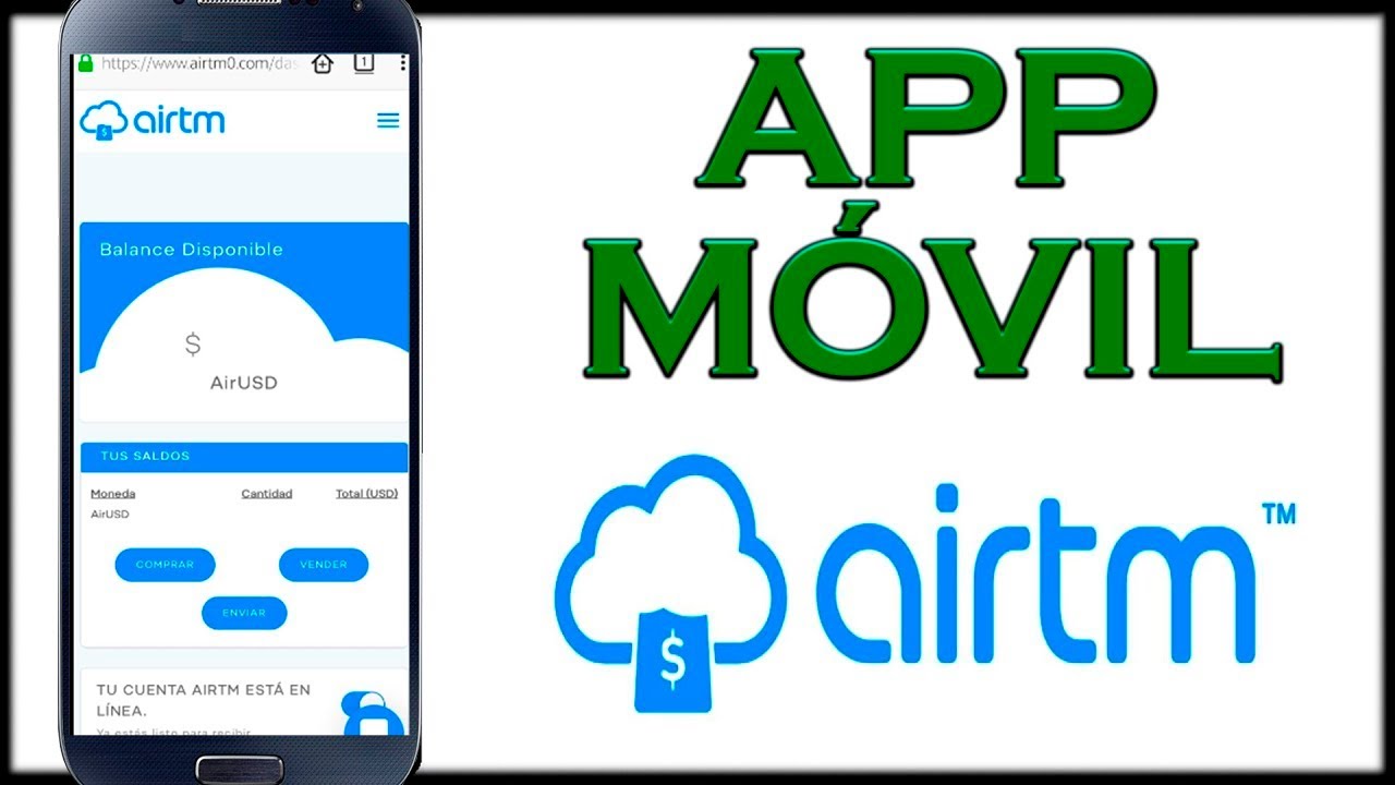 📱 Cómo Usar la APP de AIRTM en 2026 [MÓVIL] 💲 Enviar y Dinero, Cambiar ...