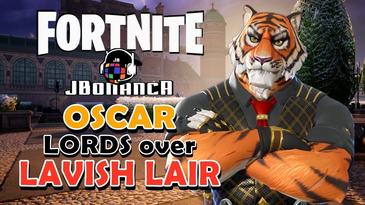 OSCAR LORDS over LAVISH LAIR #Fortnite - YouTube