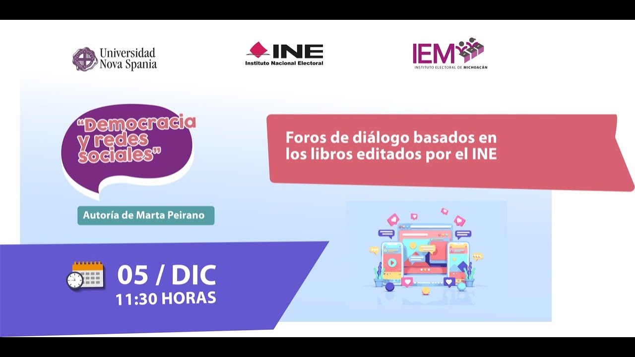Foros de Diálogo basados en los libros editados por el INE "Democracia ...