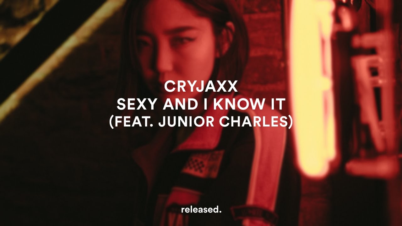CryJaxx - Sexy and I Know It (feat. Junior Charles) - YouTube