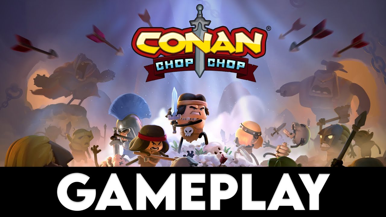CONAN CHOP CHOP Gameplay [4K PC ULTRA] - YouTube