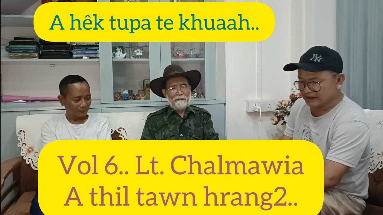 Vol. 6 - Lt.Chalmawia - Mizo Army/Thil tawn hrang hrang - YouTube