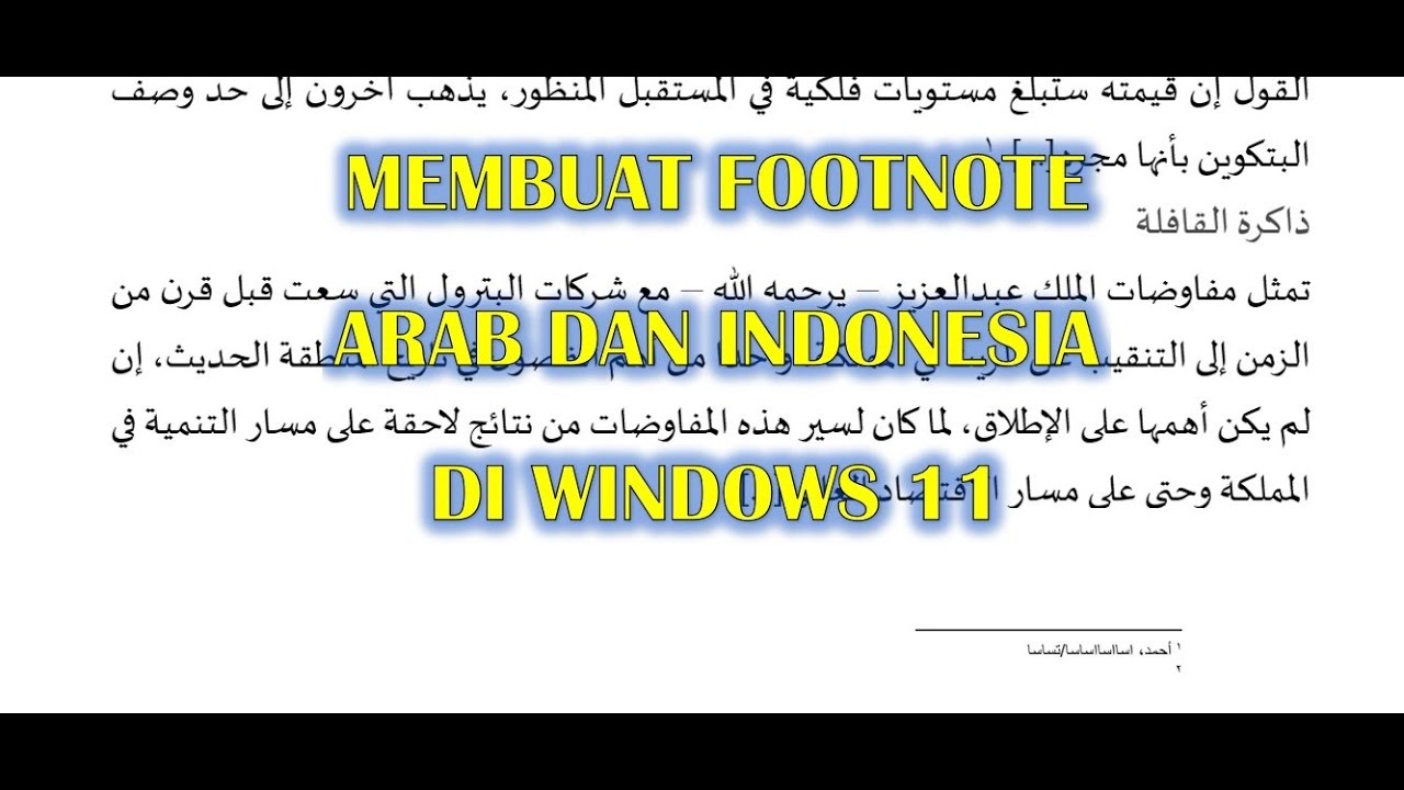 MEMBUAT FOOTNOTE ARAB DAN INDONESIA DI WINDOWS 11 - YouTube