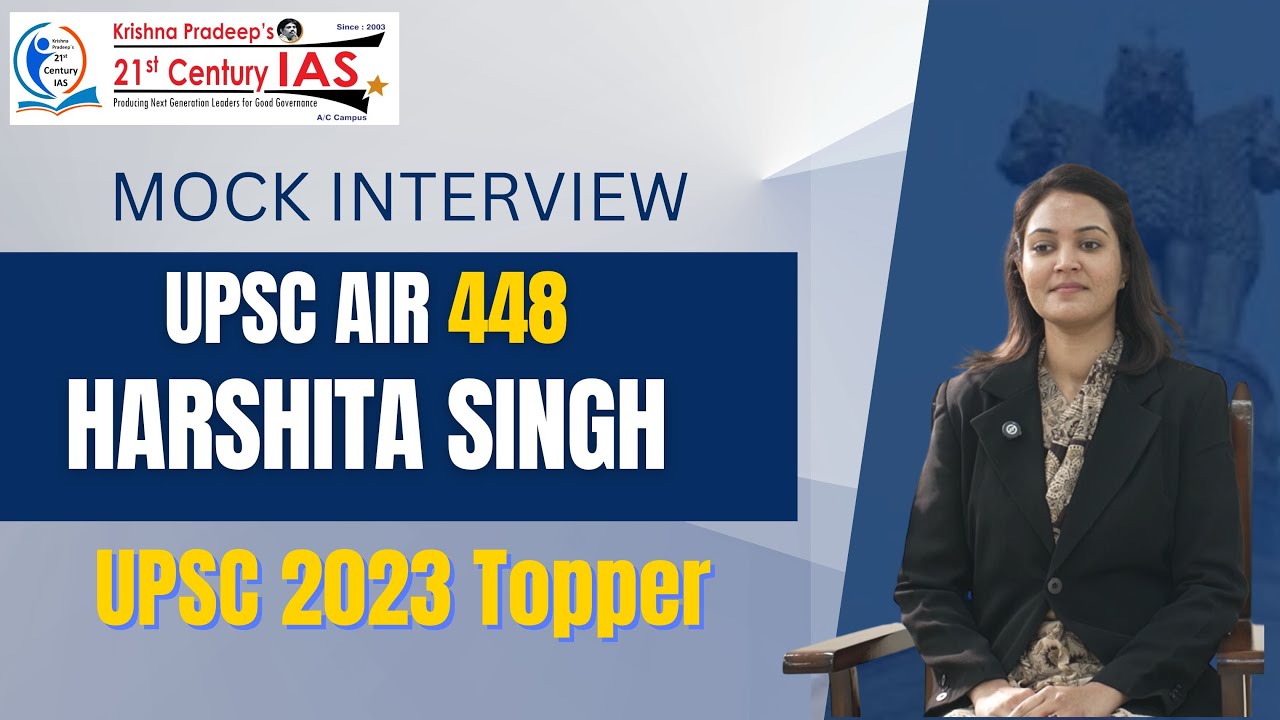 AIR 488 || HARSHITA SINGH || UPSC 2023! Topper Reveal Their Mock ...