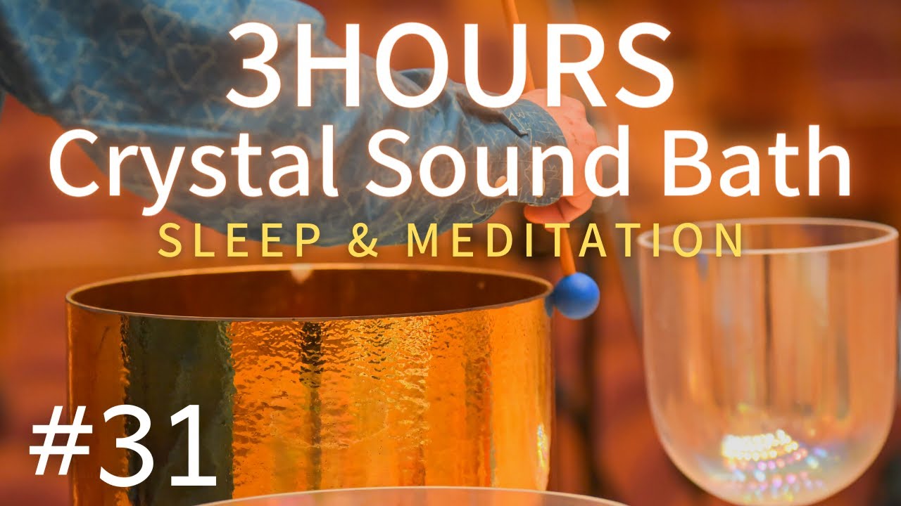 3 hours Crystal Sound Bath #31 - Alchemy Crystal Singing Bowls Healing ...